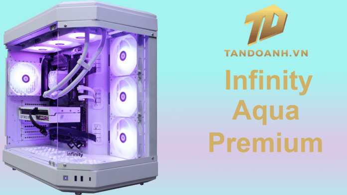 Review Infinity Aqua Premium - Chiếc case bể cá cao cấp với thiết kế ...